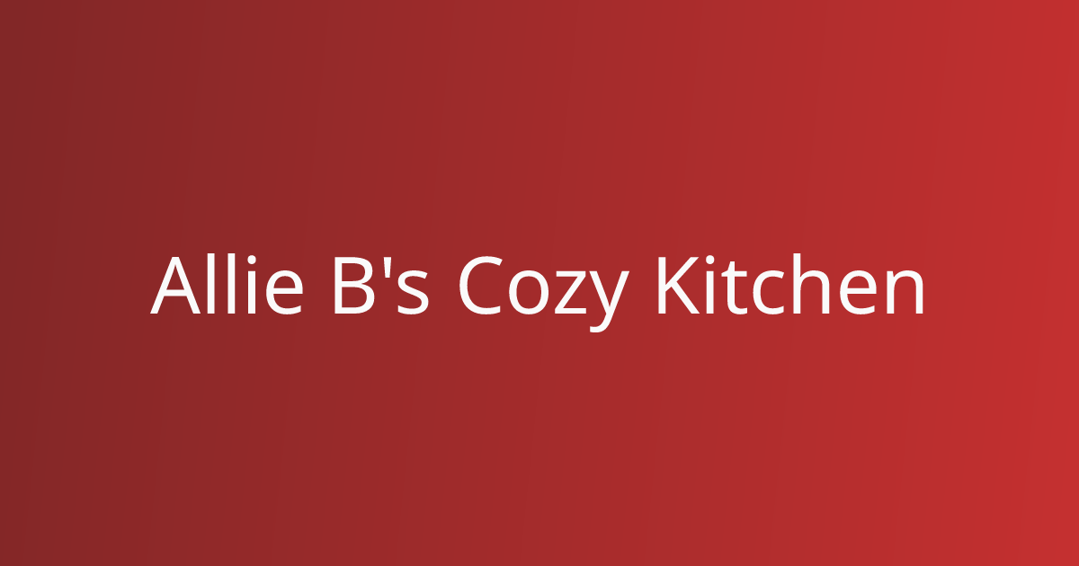 Best American in Albany, NY | Allie B's Cozy Kitchen | Order Online
